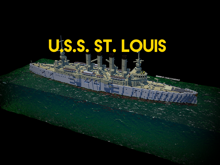 U.S.S. St. Louis | 1.8:1 Scale Protected Cruiser (1906) Minecraft Map