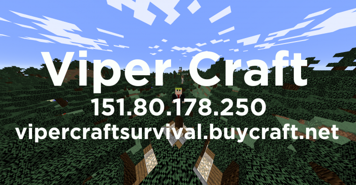 ViperCraft - NEED STAFF AND BUILDERS Minecraft Server