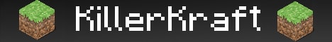 KillerKraft [FACTIONS] [STAFF NEEDED] Minecraft Server