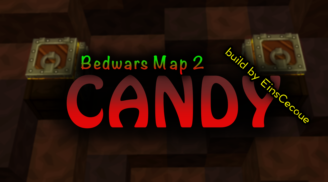 Bedwars'Map Candy Minecraft Map