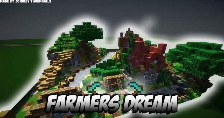 Farmer's Dream Minecraft Map
