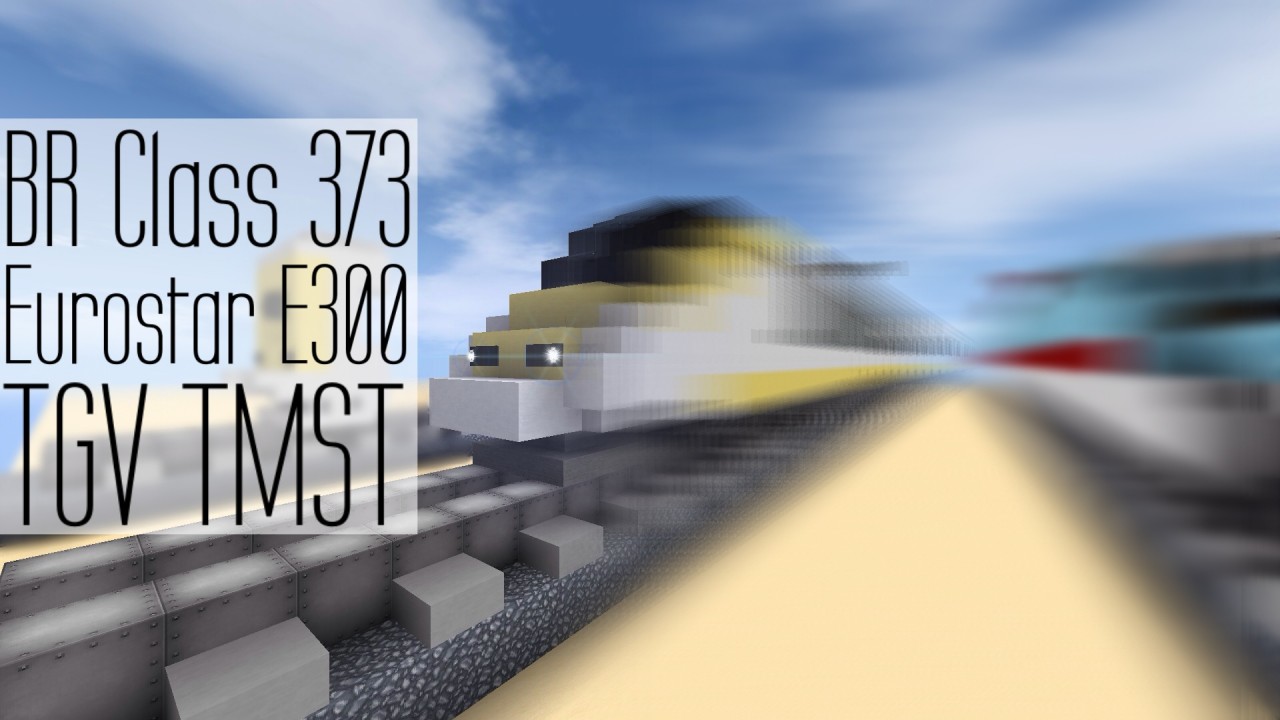Eurostar Class 373, TGV | High Speed Channel Tunnel Train Minecraft Map