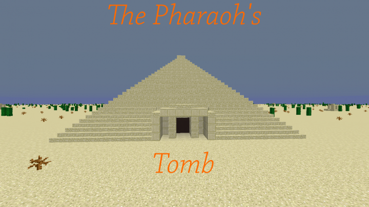 The Pharaoh's Tomb Minecraft Map