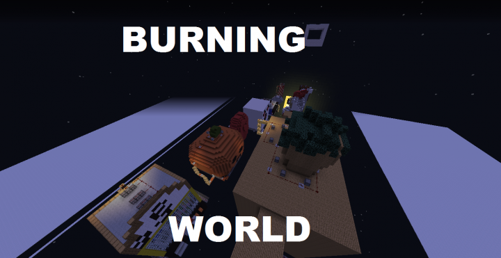 Burning World Minecraft Map