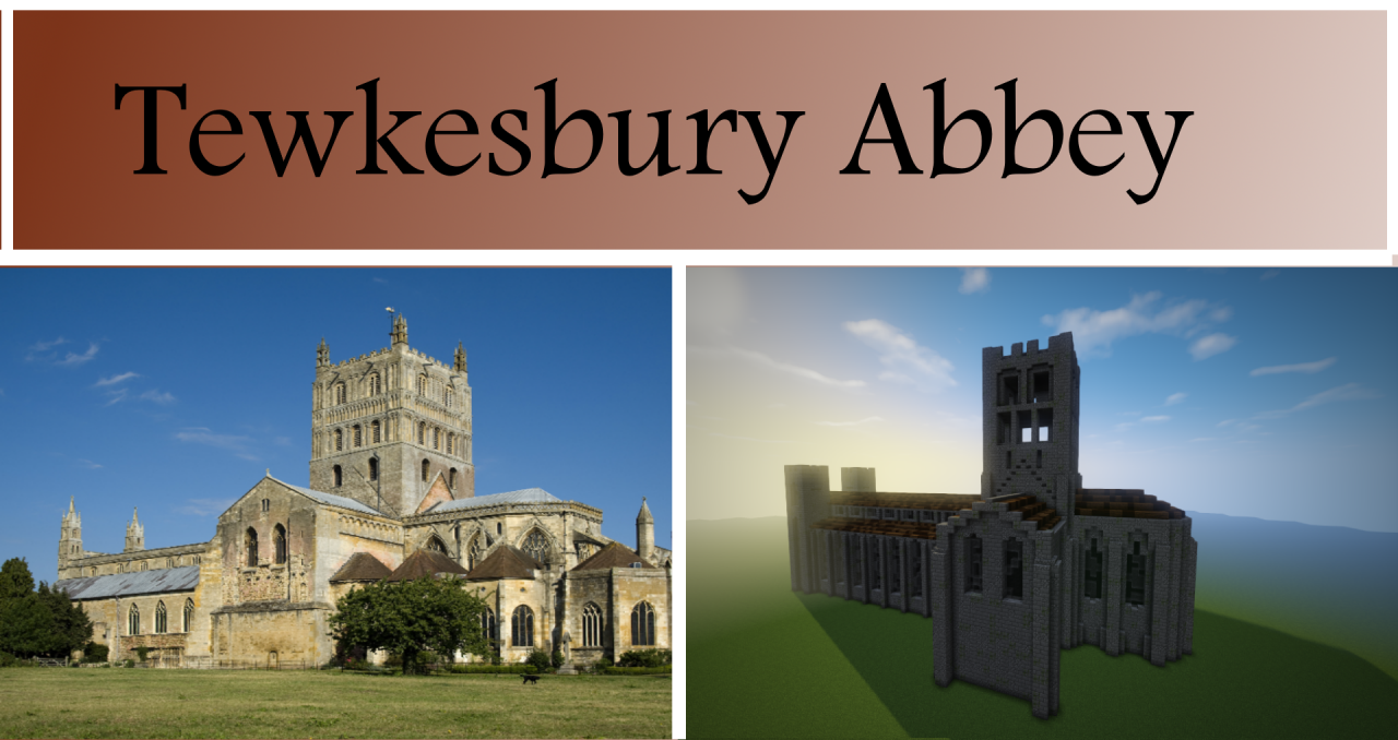 Tewkesbury Abbey - Minecraft Map