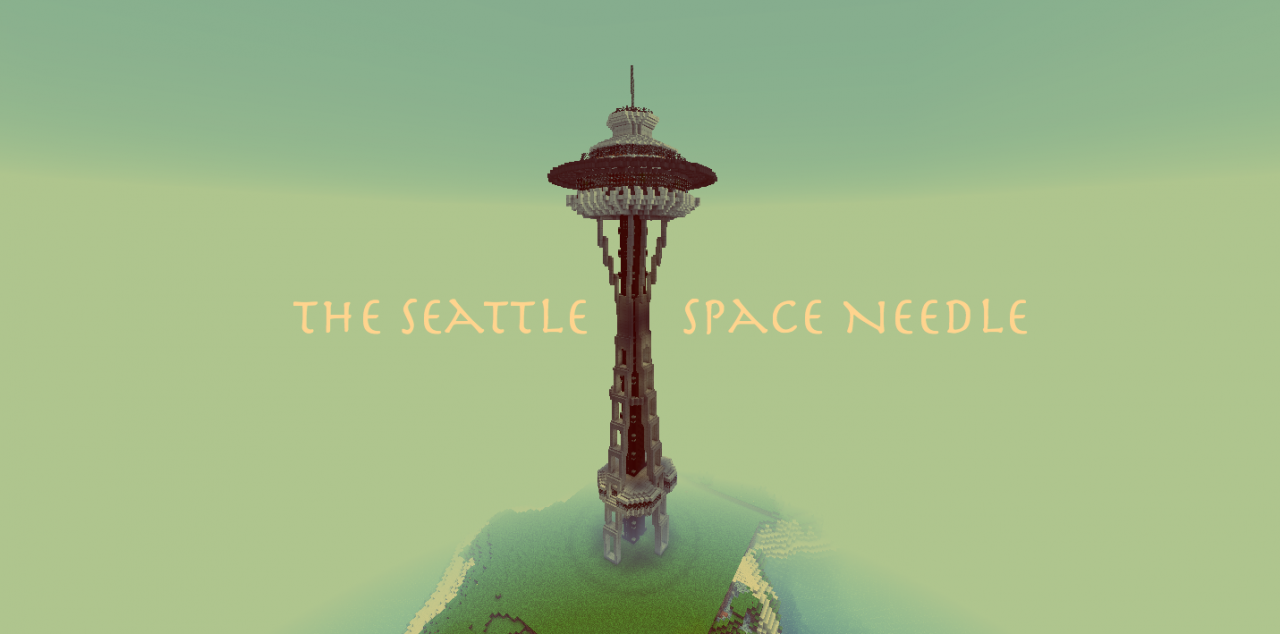 Seattle Space Needle | Small Project | Minecraft Map