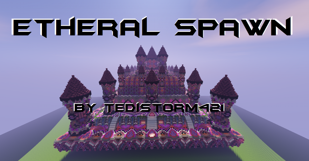 [Minecraft] Etheral Spawn Minecraft Map