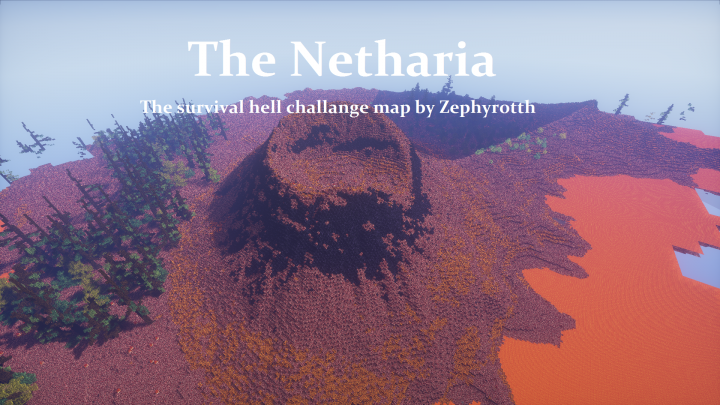 - The Netharia - Overworld nether survival challange by Zephyrotth ...
