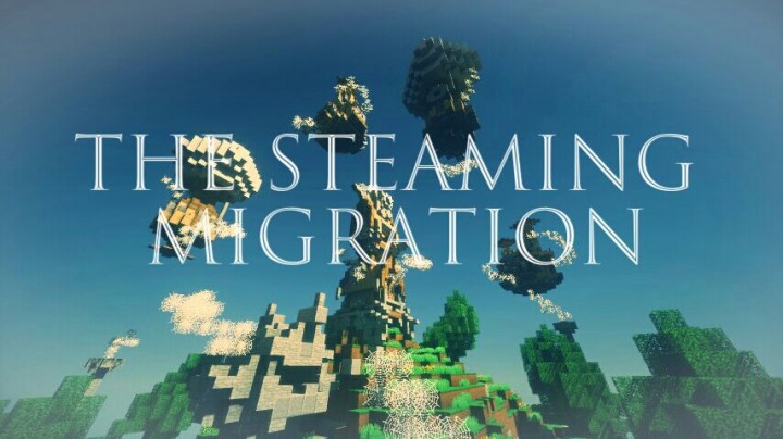 The Steaming Migration Minecraft Map