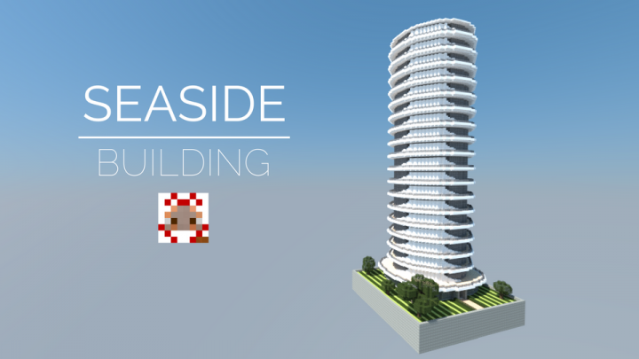 SEASIDE BUILDING Minecraft Map