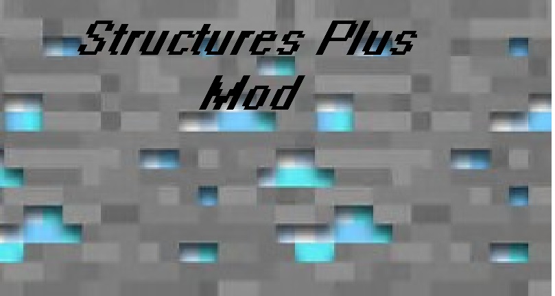 StructuresPlus Minecraft Mod