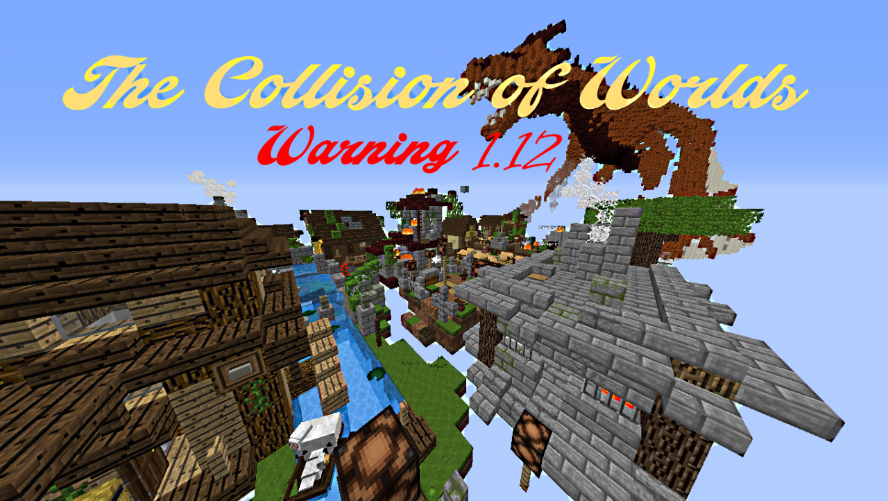 The Collison of Worlds Minecraft Map