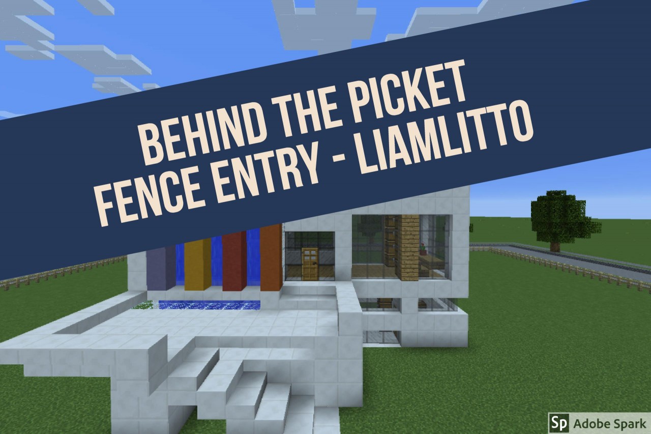 Behind the Picket Fence Contest Entry - LiamLitto Minecraft Map