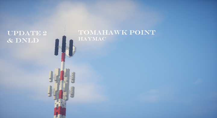Tomahawk Point UpDT & DNLD Minecraft Map