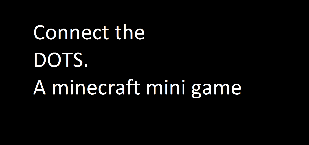 Connect the dots Minecraft Map