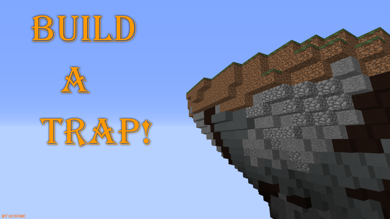 Build a Trap! Minecraft Map