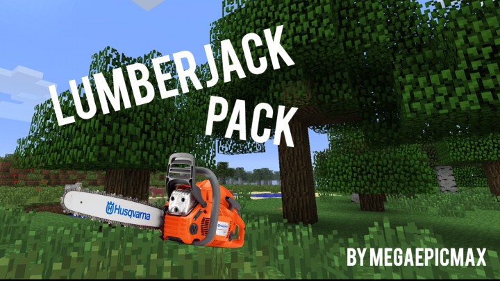 Lumberjack Pack Minecraft Texture Pack