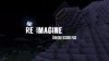 Re-Imagine Minecraft Texture Pack