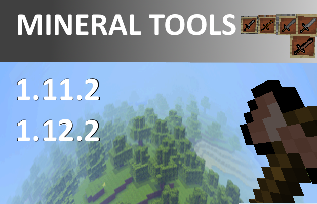 Mineral Tools Minecraft Mod