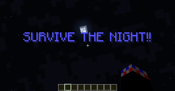Survive The Night!! W.I.P ALPHA! Minecraft Map