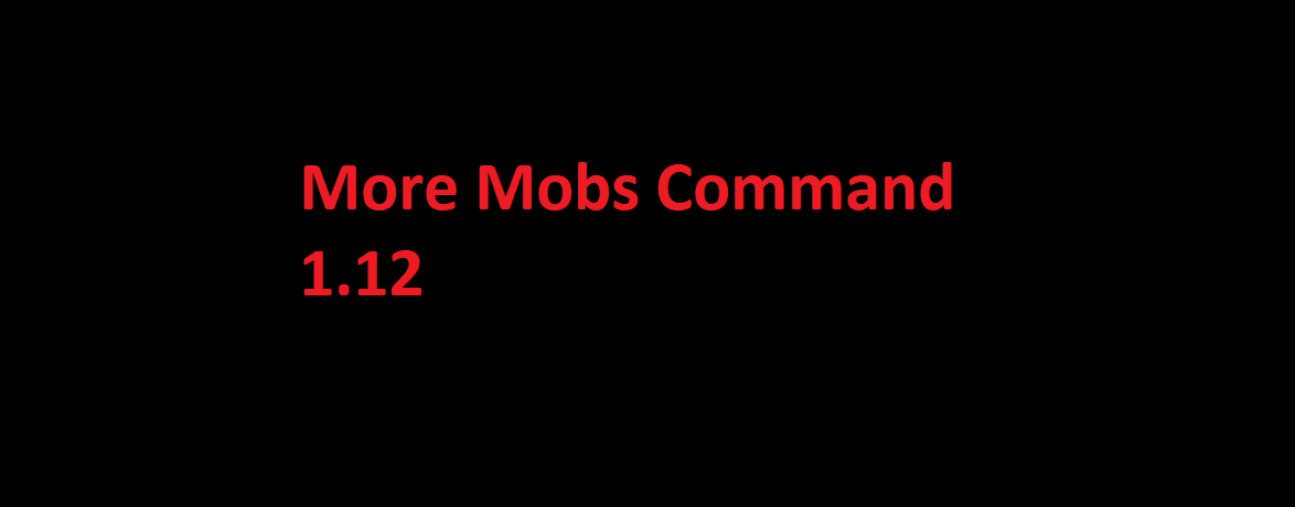 More Mobs command!! Minecraft Map