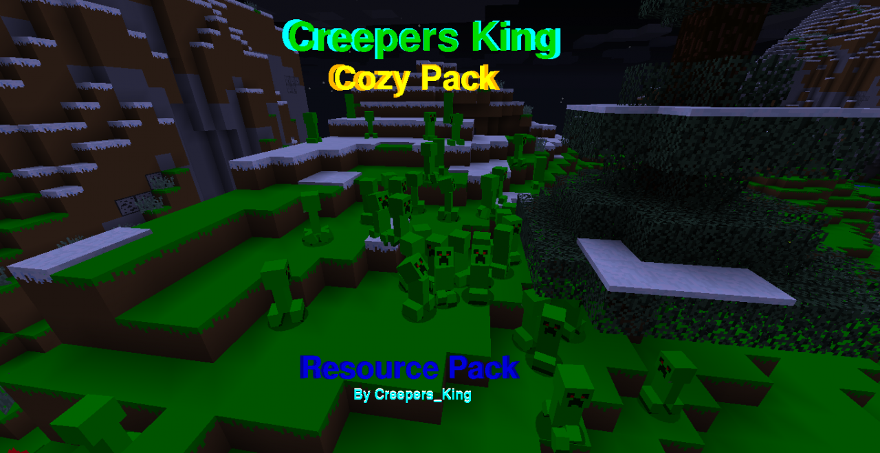 Creepers King Cozy Pack Minecraft Texture Pack