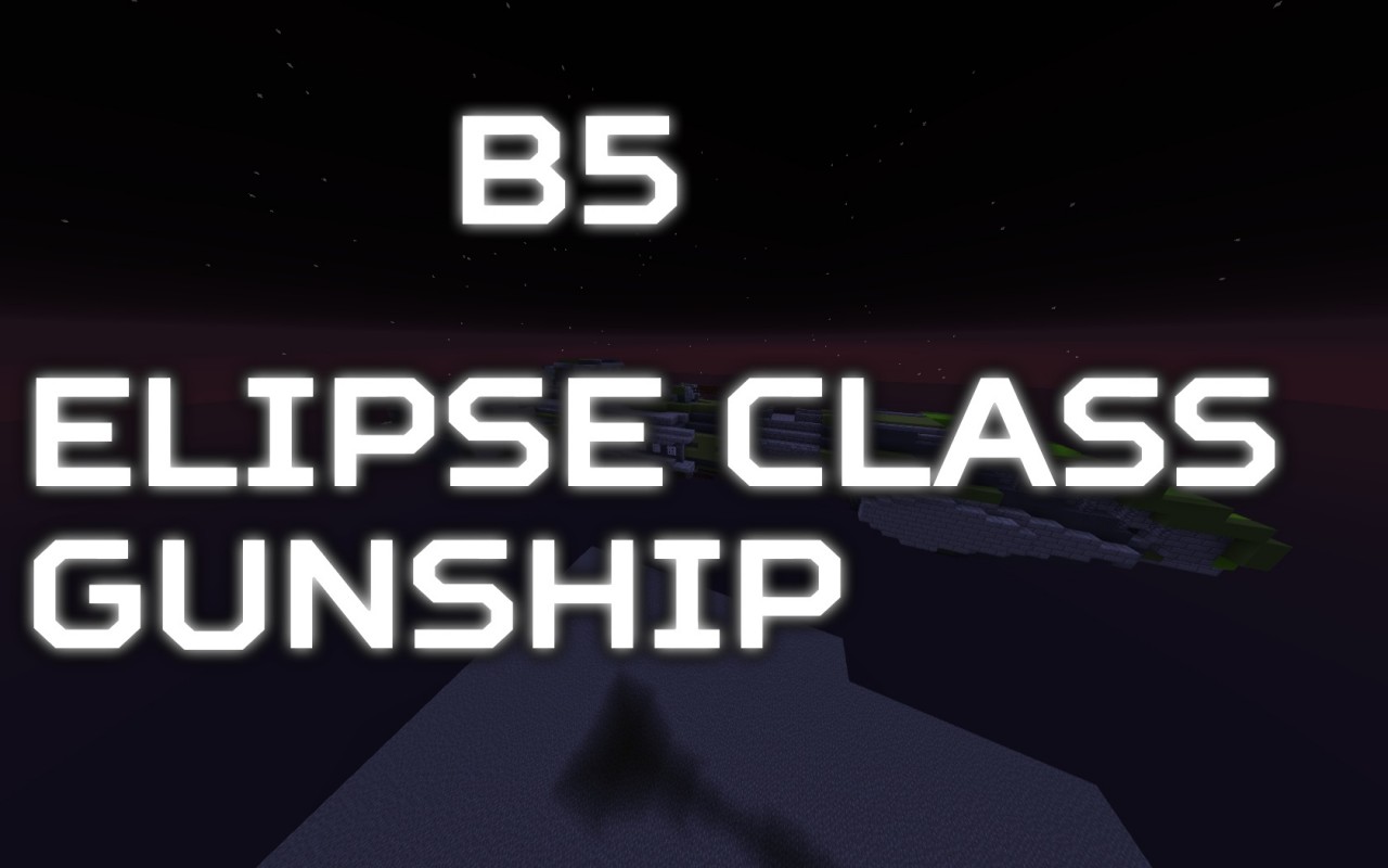 [B5] Elipse class Gunship Minecraft Map