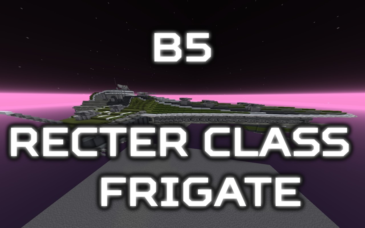 [B5] Recter class Frigate Minecraft Map