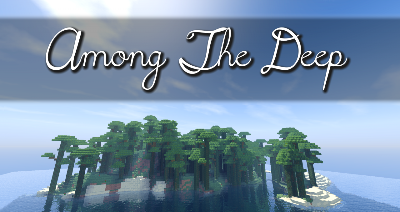 Among The Deep Minecraft Map
