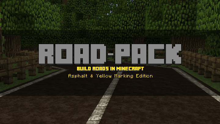 Road-Pack : Build Roads in Minecraft ( Asphalt & Yellow Marking Edition ...