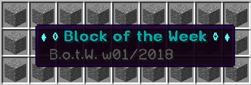 ♦ Block of the Week ♦ (w01 / 2018) Minecraft Map