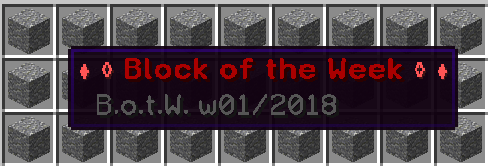 ♦ Block of the Week ♦ (w01 / 2018) Minecraft Map