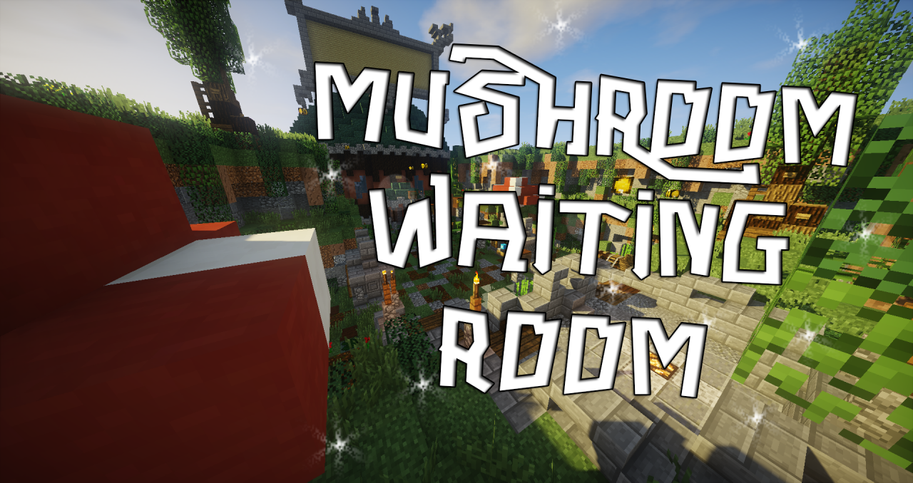 Map Mushroom Build | Waiting Room | Minecraft Map