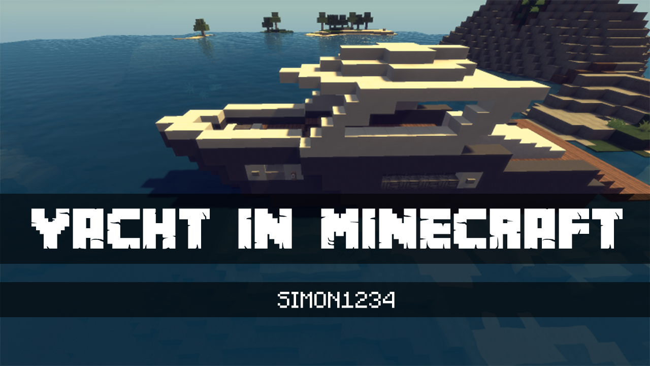 YACHT IN MINECRAFT Minecraft Map