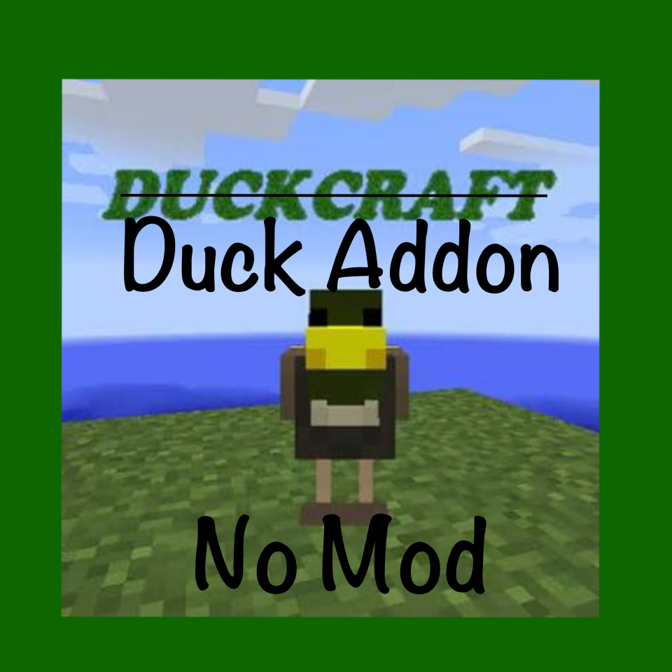 Duck Addon Minecraft Texture Pack