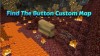 Find The Button Minecraft Map
