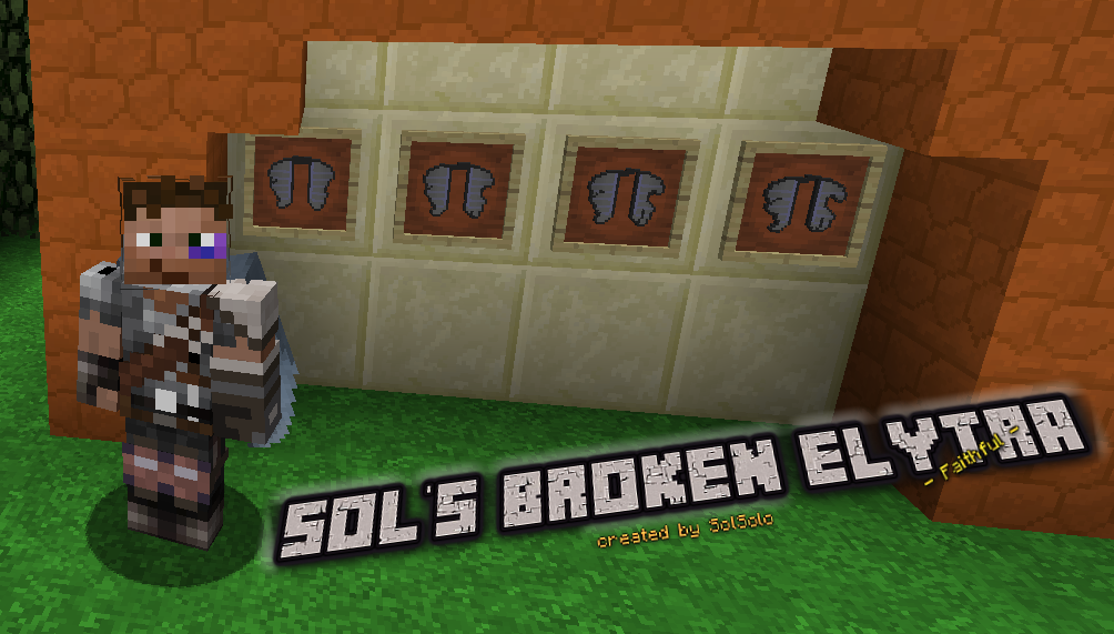 Sol's broken Elytra Faithful Minecraft Texture Pack