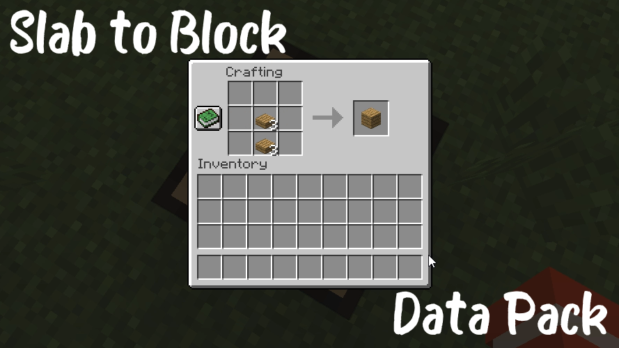 Slab to Block Datapack Minecraft Data Pack
