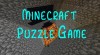 Minecraft Puzzle Game (Demo) Minecraft Map