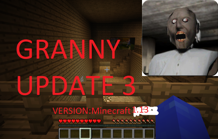 GRANNY minecraft 1.13 and recourse pack update 3 Minecraft Map