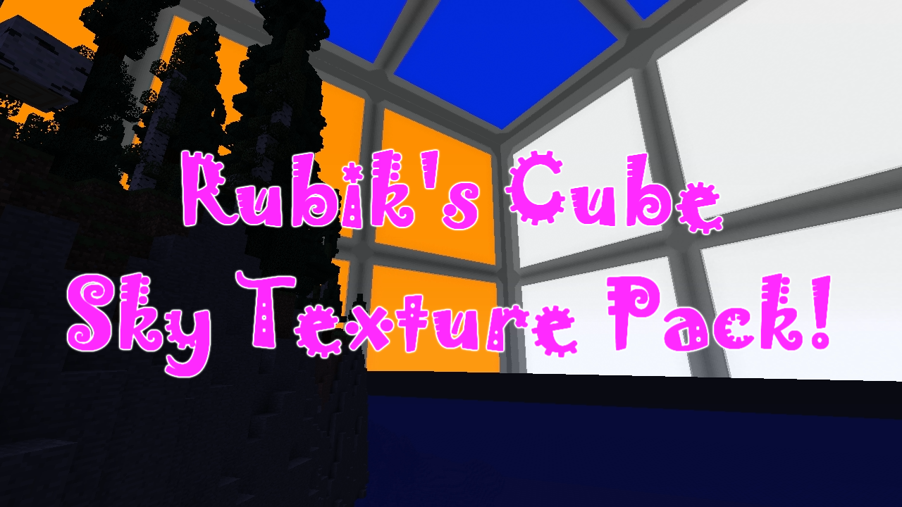 RUBIK'S CUBE Day & Night Sky Texture Pack! Very Silly! Minecraft ...