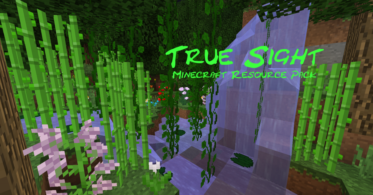 True Sight Minecraft Texture Pack