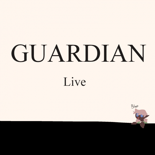 Guardian: Live - updated preview