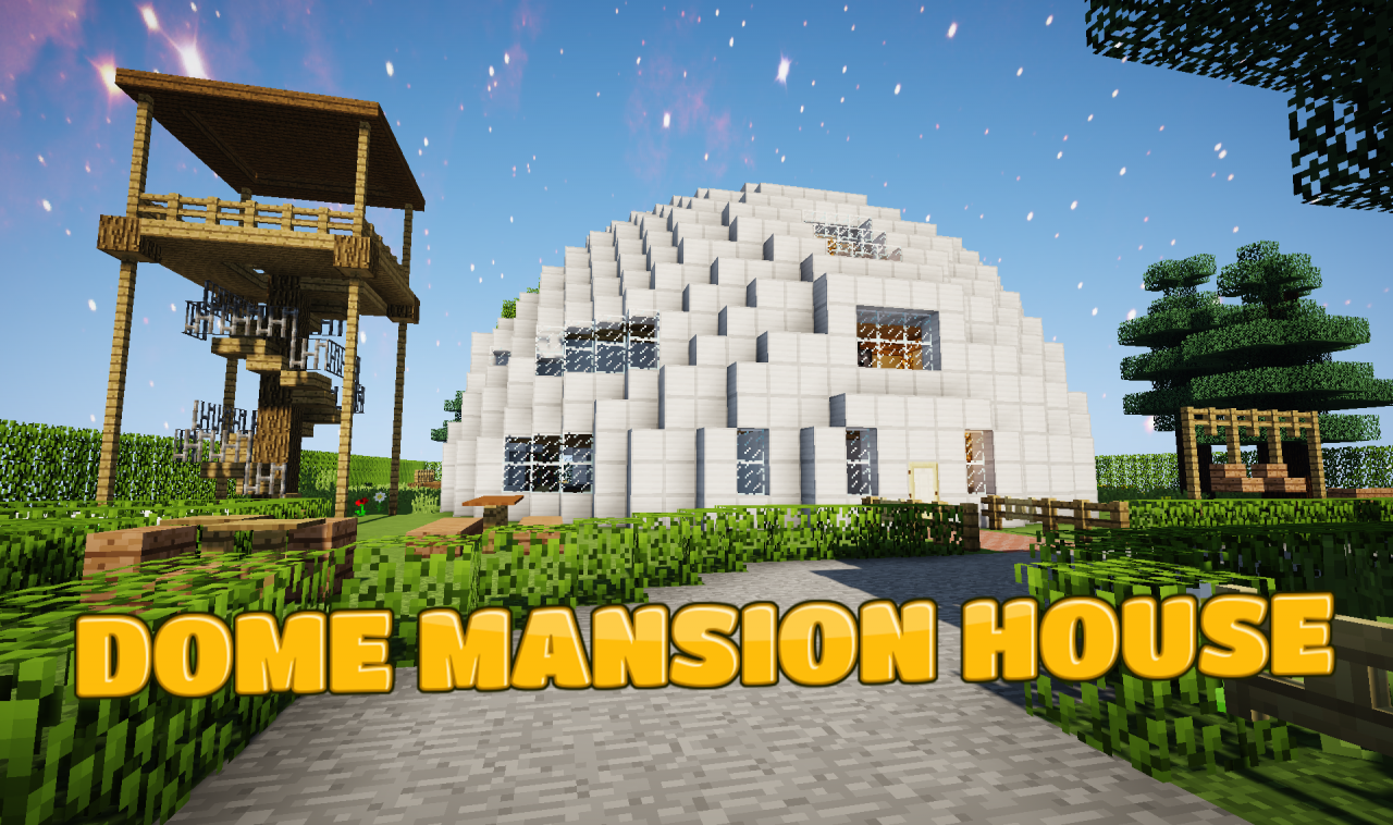 DOME MANSION HOUSE +Yard Minecraft Map