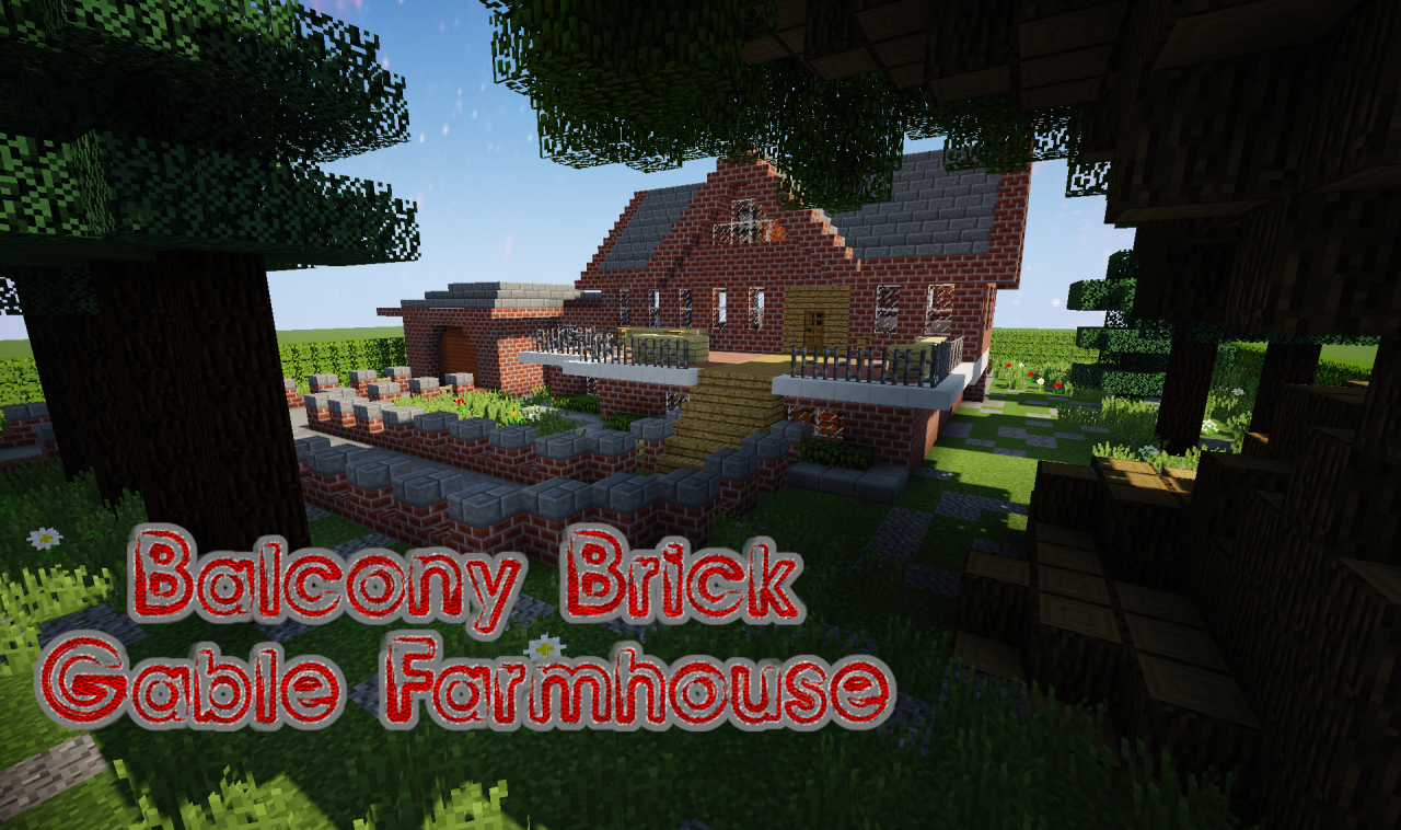 BALCONY BRICK GABLE FARMHOUSE +Yard Minecraft Map