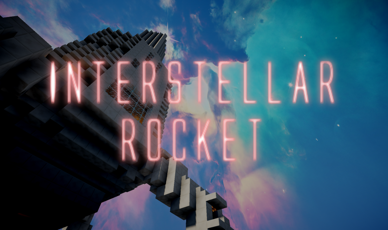 INTERSTELLAR ROCKET! Minecraft Map
