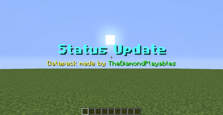 Status Update Datapack (1.13-1.13.2) Minecraft Data Pack