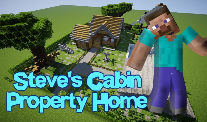 STEVE'S CABIN PROPERTY HOME! +Yard Minecraft Map