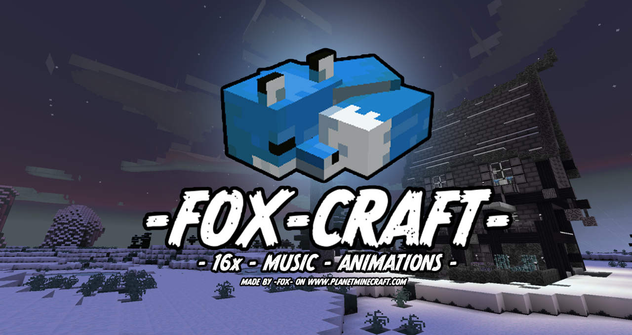 -Fox-Craft- (16x) {Animations!} Now 1.15.2! Minecraft Texture Pack