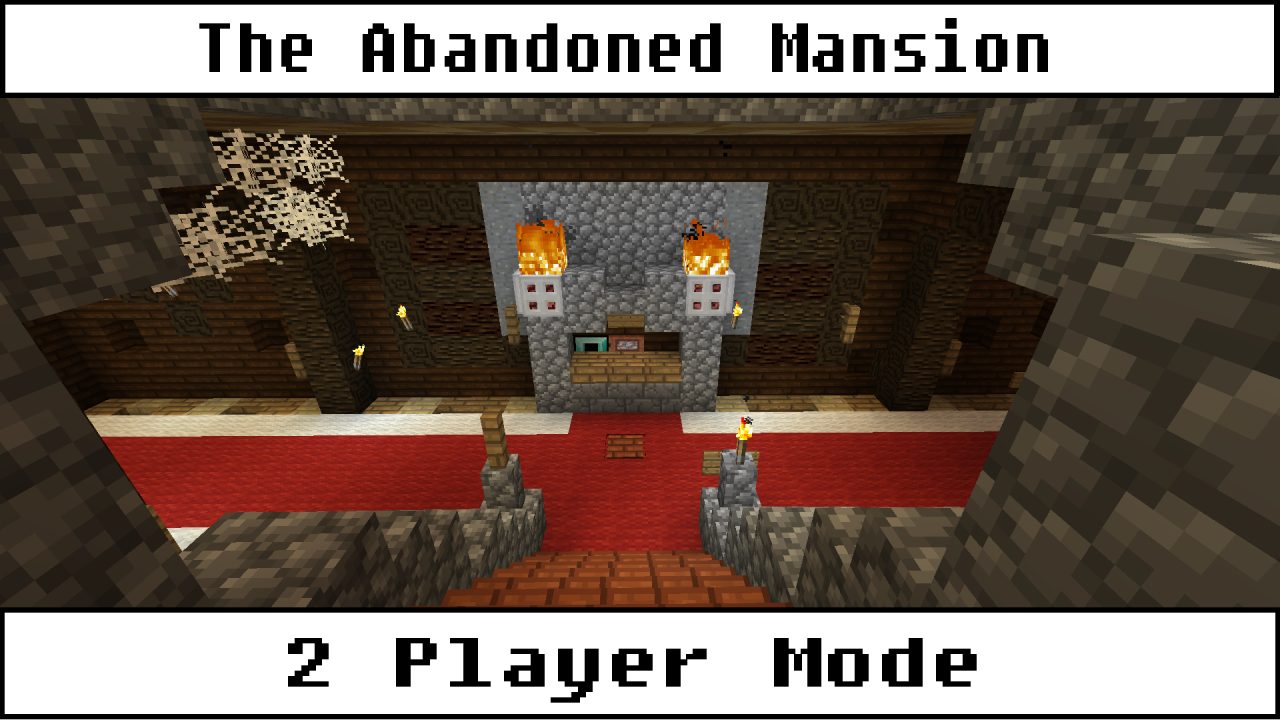 The Abandoned Mansion - by NitrodeZ - 2 Player Minecraft Map